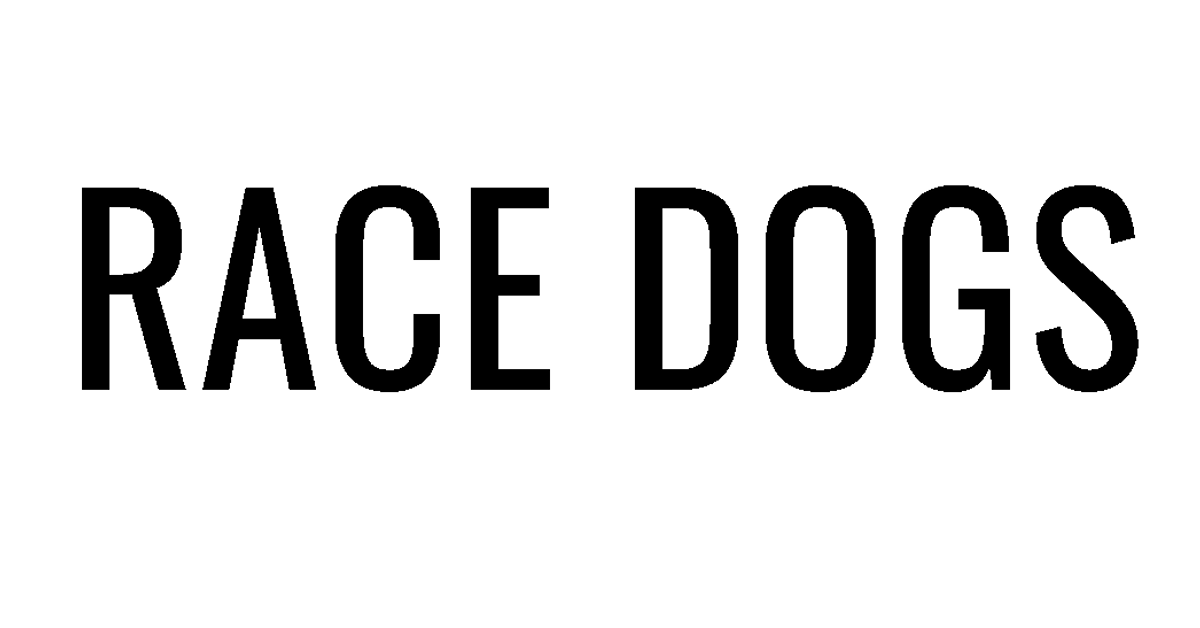 RACE DOGS – RaceDogs